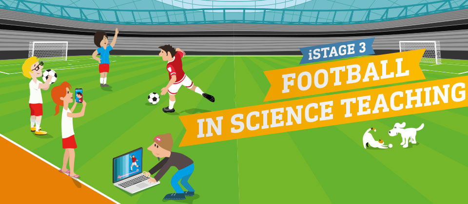 Football in Science Teaching: Additional Materials | Science On Stage